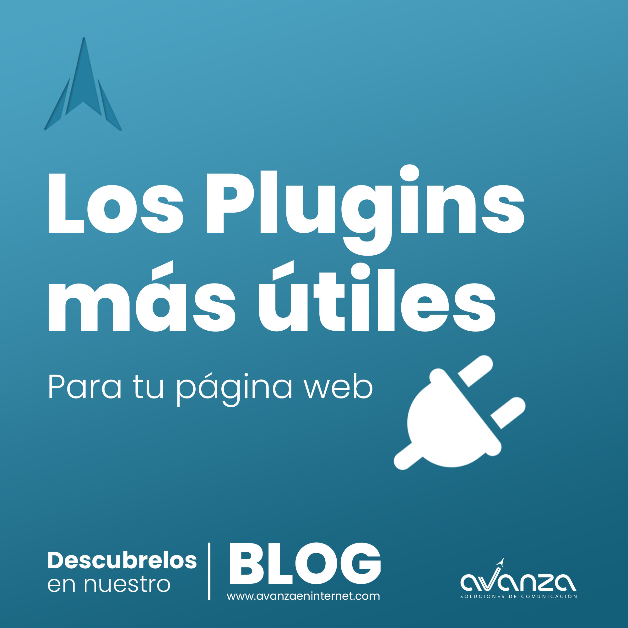 Los plugins más útiles para tu web - Avanza Soluciones de Comunicación